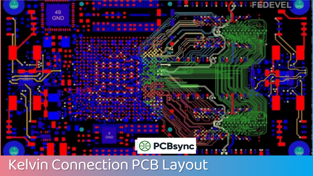 Kelvin Connection PCB Layout: The Complete 4-Wire Sensing Design Guide ...