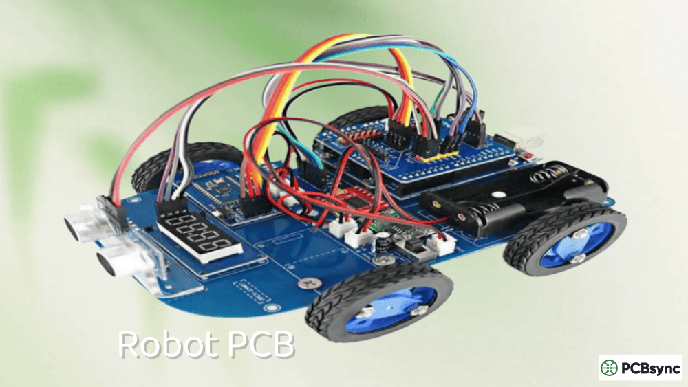 Robot PCB 101: Types, Components, and Design Best Practices - PCBSync