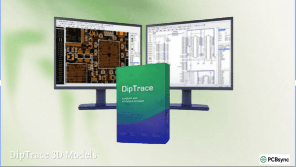DipTrace 3D Models: How to Add, Create & Export 3D Components - PCBSync