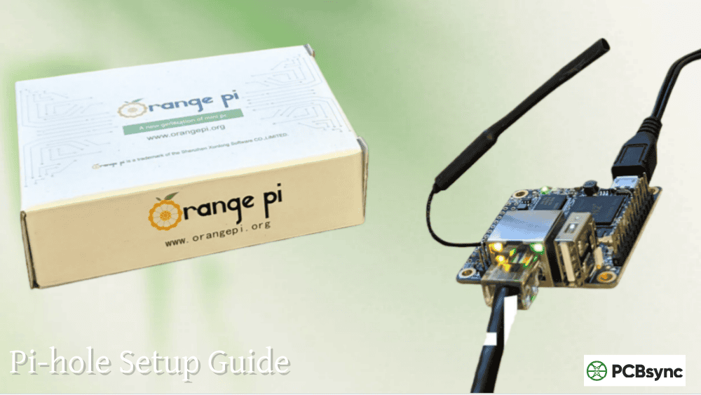 Pi-hole Setup Guide: Block Ads on Your Entire Network - PCBSync