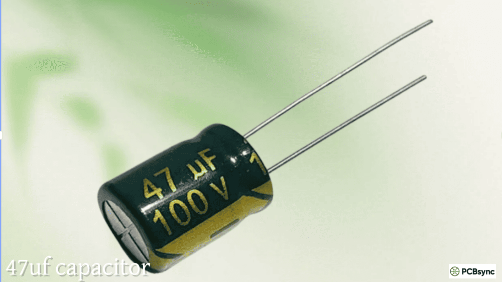 47uF Capacitor: Audio & Power Supply Uses (Complete Engineer's Guide ...